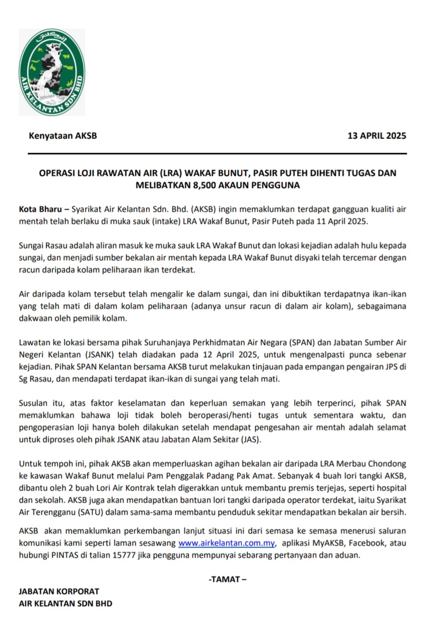 OPERASI LOJI RAWATAN AIR (LRA) WAKAF BUNUT, PASIR PUTEH DIHENTIKAN TUGAS DAN MELIBATKAN 8,500 ...